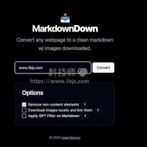 MarkdownDown – 网页转markdown在线转换工具(附教程) - 科技师